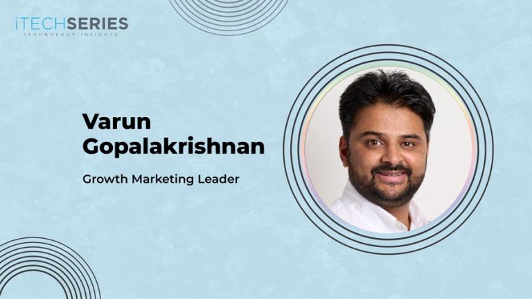 Marketing in Motion: Varun Gopalakrishnan on Strategy & Tech